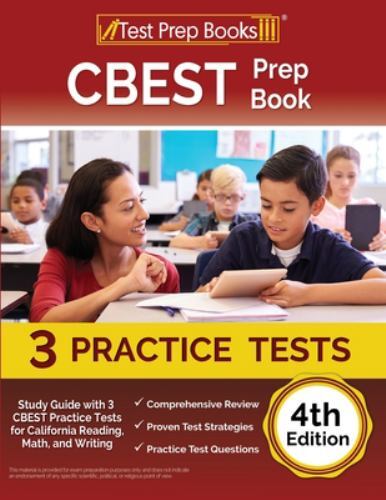 CBEST Prep Book : Study Guide with 3 CBEST Practice Tests for ...
