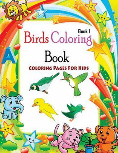 Coloring Pages for Kids Birds Coloring Book 1 : Coloring Books for Kids ...
