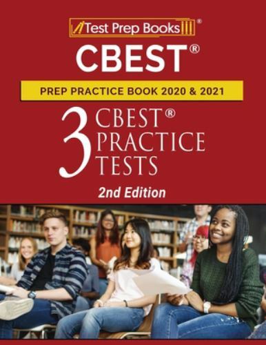 CBEST Prep Practice Book 2020 And 2021 : 3 CBEST Practice Tests [2nd ...