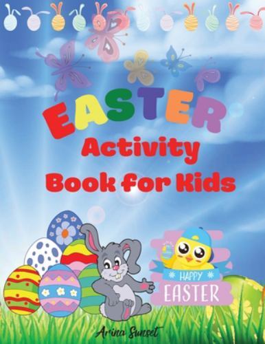 Easter Activity Book for Kids : Happy Easter -A Fun Cut and Paste ...