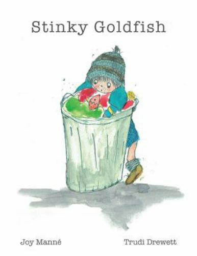 Stinky Goldfish by Joy Manne (2016, Trade Paperback) for sale online | eBay