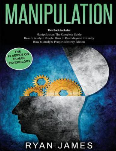 Manipulation : 3 Books in 1 - Complete Guide to Analyzing and Speed ...