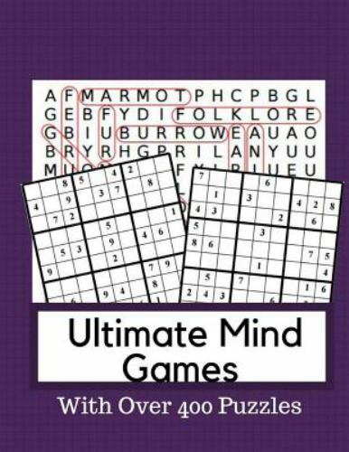 Ultimate Mind Games with over 400 Puzzles : Logic and Brain Teaser ...