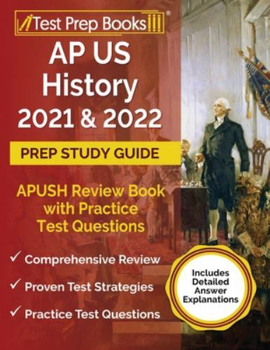 AP US History 2021 and 2022 Prep Study Guide : APUSH Review Book with ...