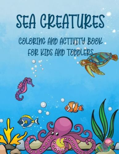 Sea Creatures : Fun and Challenging Activities to Do with Sea Creatures ...