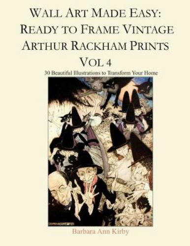 Wall Art Made Easy: Ready to Frame Vintage Arthur Rackham Prints Vol 4 ...