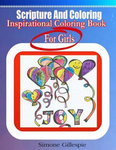 Scripture and Coloring: Inspirational Coloring Book for Girls by ...