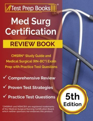 Med Surg Certification Review Book : CMSRN Study Guide and Medical ...