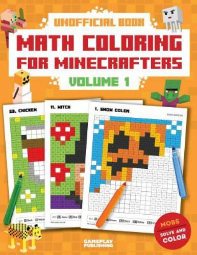 Math Coloring for Minecrafters : Addition, Subtraction, Multiplication ...