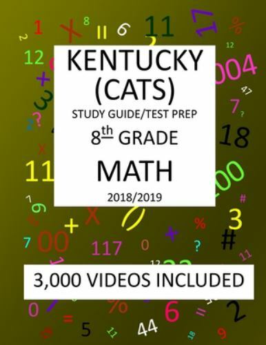 8th Grade KENTUCKY CATS, 2019 MATH, Test Prep: : 8th Grade KENTUCKY ...