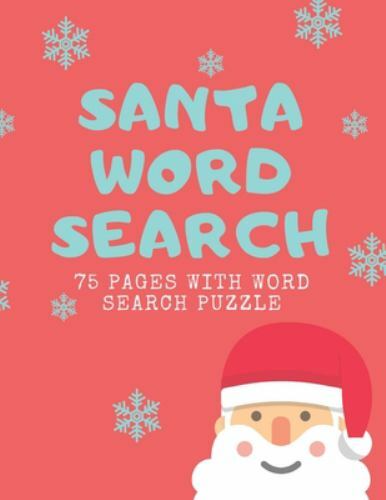 Santa Word Search : 75 Puzzle Pages for Christmas Time! Large Print ...