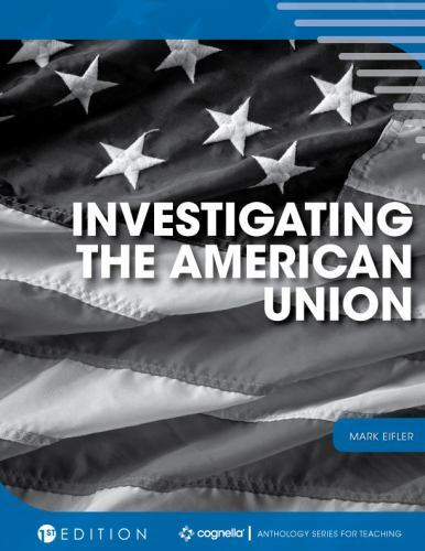 Investigating the American Union by Mark Eifler (2018, Trade Paperback ...