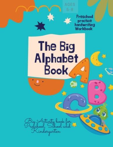 Big Alphabet Book : The Big Alphabet Book Preschool Practice ...