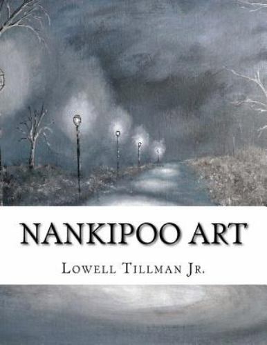 Nankipoo Art by Lowell Tillman (2018, Trade Paperback) for sale online ...