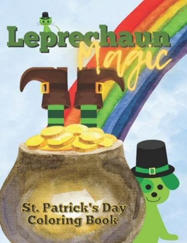 Leprechaun Magic : St. Patrick's Day Coloring Book by Melanie Salas ...