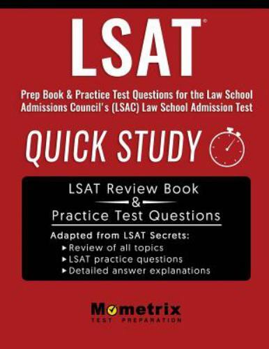LSAT Prep Book : Quick Study & Practice Test Questions for the Law ...