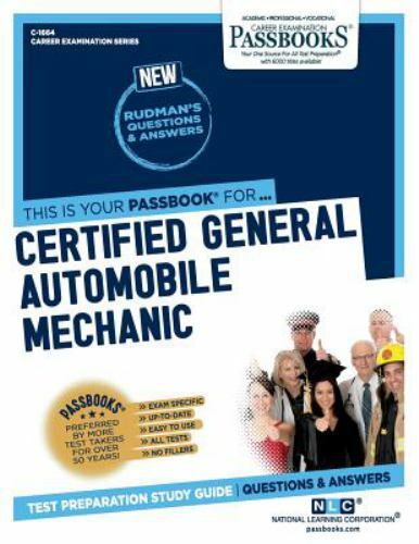 Career Examination Ser.: Certified General Automobile Mechanic (ASE) (C ...