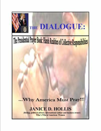 Dialogue : Presidential Prayer Book-Harsh Realities of Collective ...