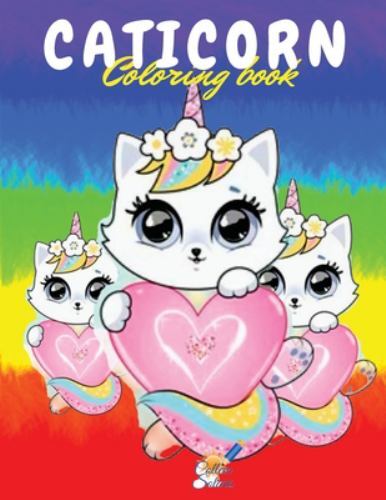 Caticorn Coloring Book : A Beautiful Coloring Book for Boys and Girls 4 ...