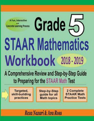 Grade 5 STAAR Mathematics Workbook 2018 - 2019 : A Comprehensive Review ...