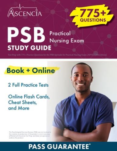 PSB Practical Nursing Exam Study Guide : Test Prep with 775+ Practice ...