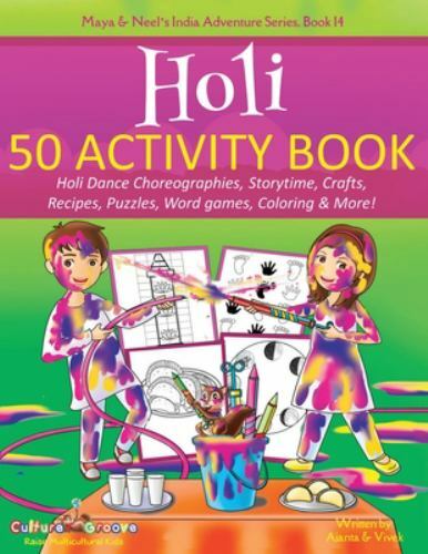 Holi 50 Activity Book : Holi Dance Choreographies, Storytime, Crafts ...