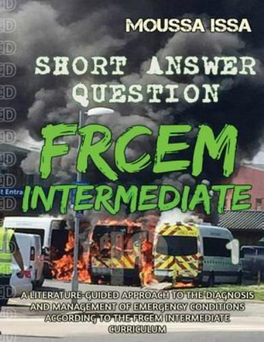 Frcem Intermediate : Short Answer Question (Full Colour, Volume 1) by ...