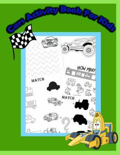 Cars Activity Book for Kids : : Activity Book for Kids in Cars Theme ...