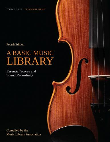 A Basic Music Library : Essential Scores and Sound Recordings ...
