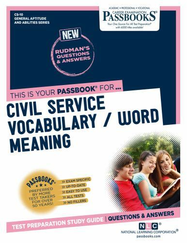 Civil Service Vocabulary / Word Meaning (CS-10) : Passbooks Study Guide ...
