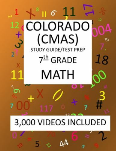 7th Grade COLORADO CMAS, 2019 MATH, Test Prep: : 7th Grade COLORADO ...