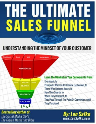 Ultimate Sales Funnel : Understanding the Mindset of Your Customer by ...