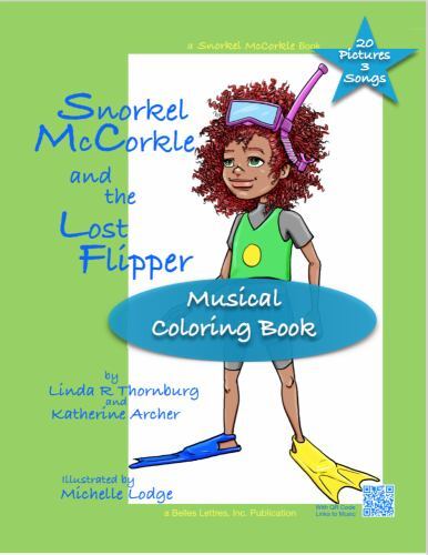 Snorkel Mccorkle and the Lost Flipper Musical Coloring Book by Linda R ...
