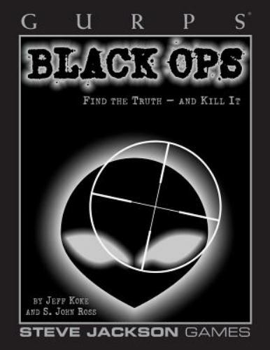 Gurps Black Ops by Jeff Koke and S. John Ross (2018, Trade Paperback ...
