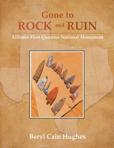 Gone to Rock and Ruin by Beryl Cain Hughes (2021, Trade Paperback) for ...