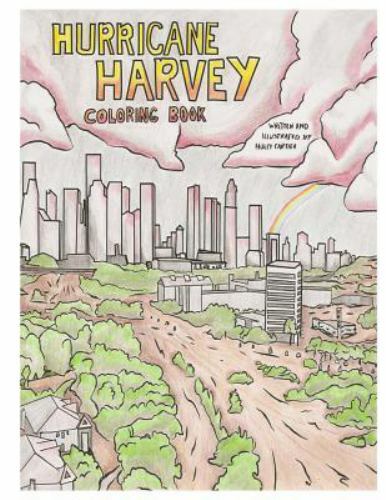Hurricane Harvey Coloring Book : A Disaster Coloring Book with a ...