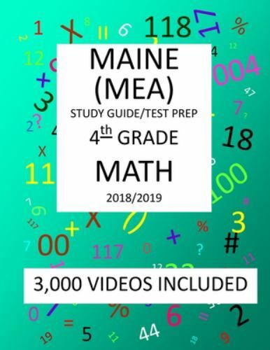 4th Grade MAINE MEA TEST, 2019 MATH, Test Prep: : 4th Grade MAINE ...