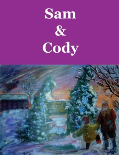 Sam and Cody by Wanda Watkins (2017, Trade Paperback) for sale online ...