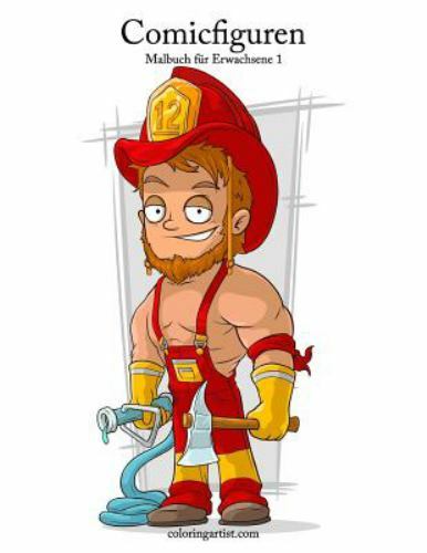 Comicfiguren-Malbuch Für Erwachsene 1 by Nick Snels (2016, Trade ...