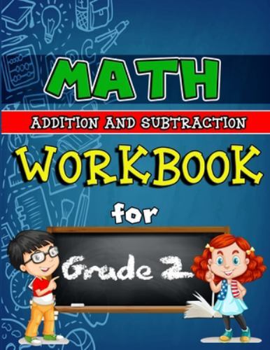 Math Workbook for Grade 2 - Addition and Subtraction : Grade 2 Activity ...