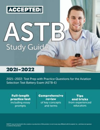 ASTB Study Guide 2021-2022 : Test Prep with Practice Questions for the ...