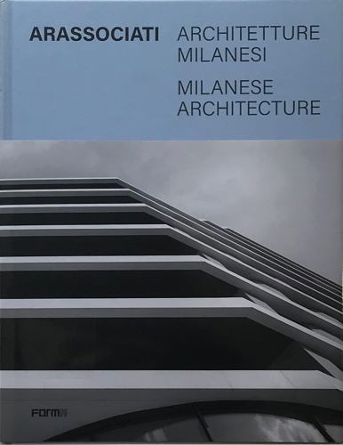 Arassociati: Architetture Milanesi by Anna Mainoli (2022, Hardcover ...