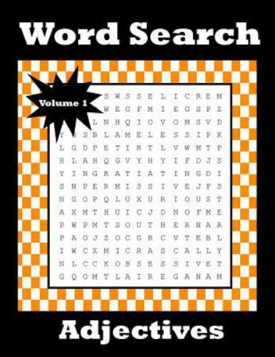 Word Search Adjectives : 120 Puzzles Chocked Full of Nothing but ...