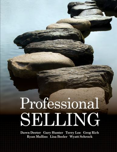 Professional Selling by Lisa Beeler, Ryan Mullins, Terry Loe, Gary ...