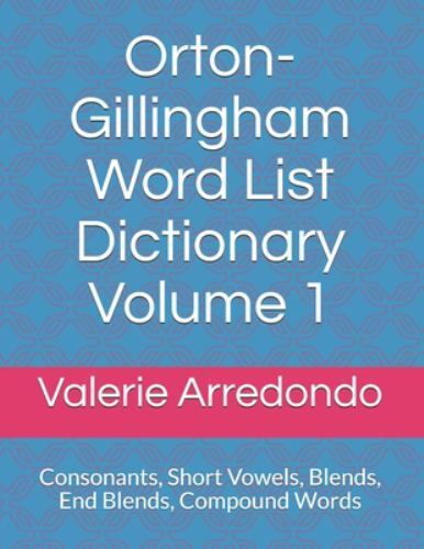 Orton-Gillingham Word List Dictionary Ser.: Orton-Gillingham Word List ...