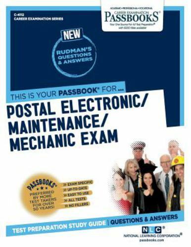 Career Examination Ser.: Postal Electronic/Maintenance/Mechanic ...