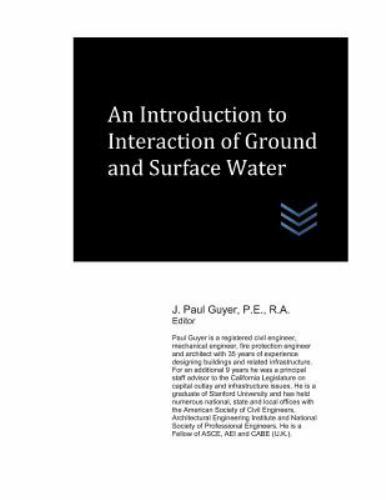 Introduction to Interaction of Ground and Surface Water by J. Guyer ...