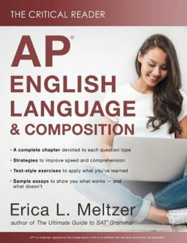 Critical Reader : AP English Language and Composition Edition by Erica ...