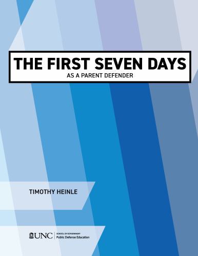 First Seven Days As a Parent Defender by Timothy Heinle (2021, Trade ...