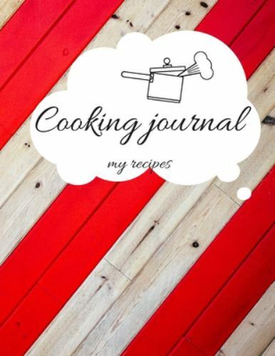 Recipe Book to Write in, Cooking Jurnal Notes, 102 Pages, 8. 5 X11 by ...